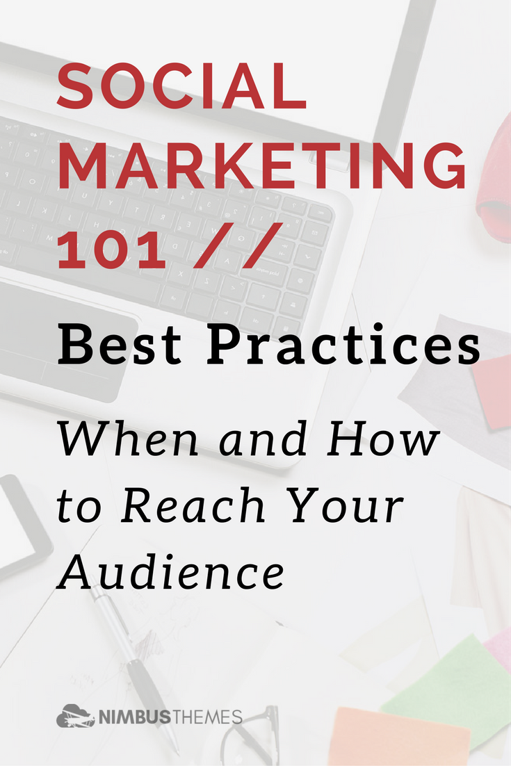 Social Marketing 101: Part 2 - Following Best Practices in Social Media